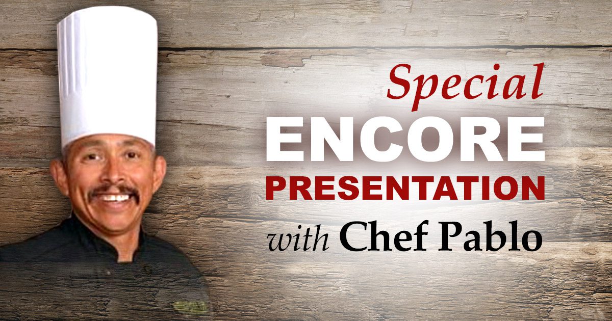 Special Encore Event with Chef Pablo – Muzeo Museum and Cultural Center