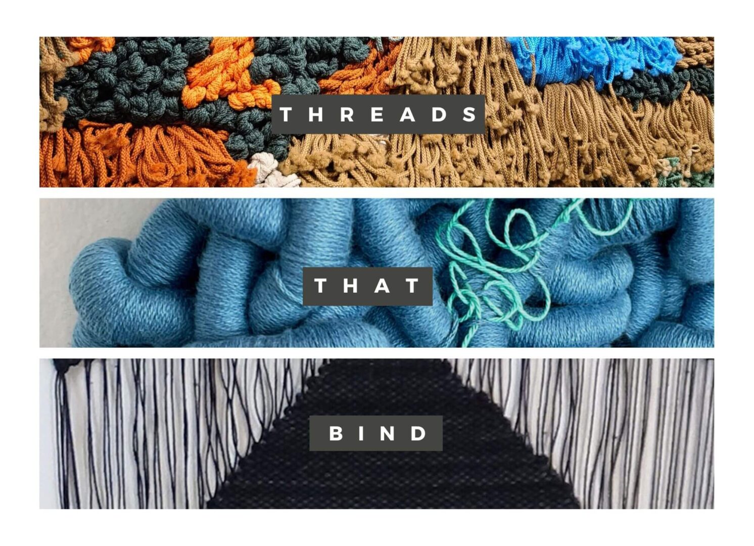 Brea Gallery X MUZEO Present: Threads That Bind - Muzeo Museum and ...